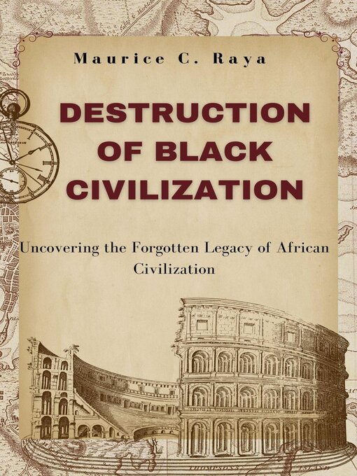 Libby - Destruction of Black Civilization